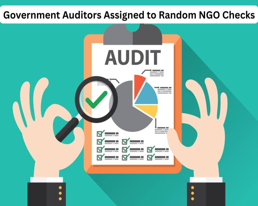Government Auditors Assigned to Random NGO Checks - Hello Auditor