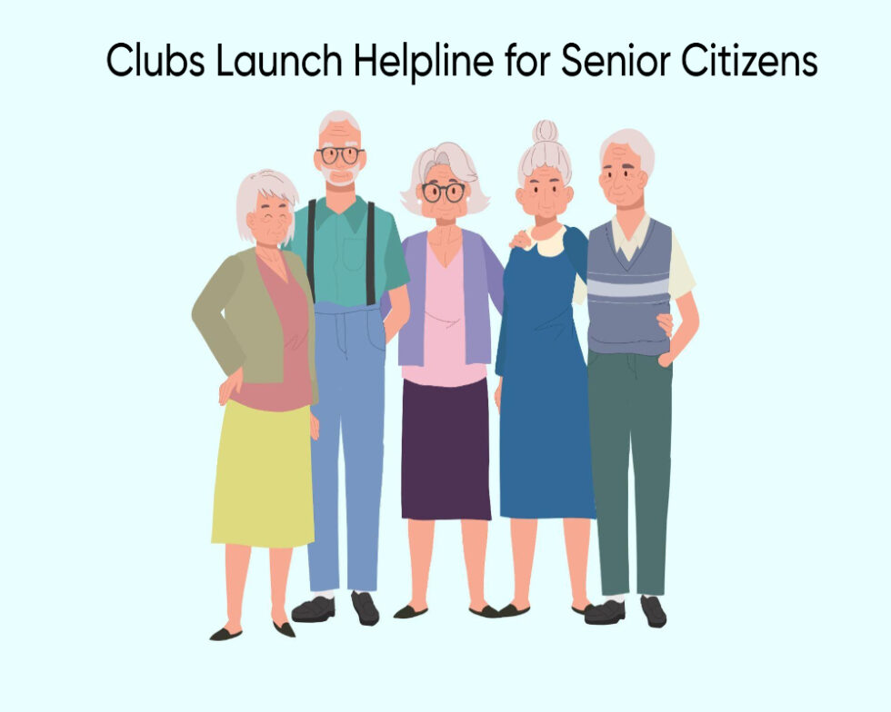 Clubs Launch Helpline for Senior Citizens - Hello Auditor