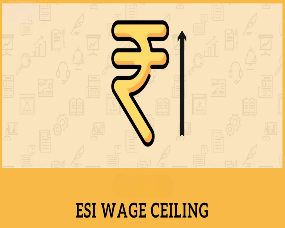 New Wage Ceiling for ESIC Eligibility Announced - Hello Auditor
