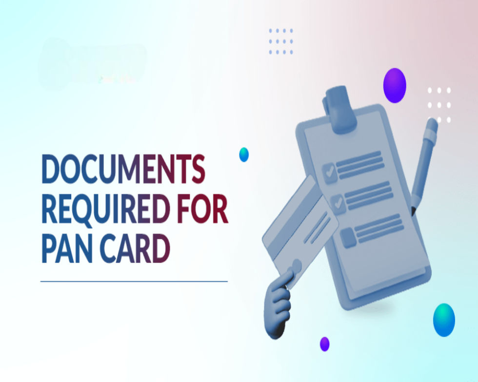 What documents are needed for PAN application? - Hello Auditor