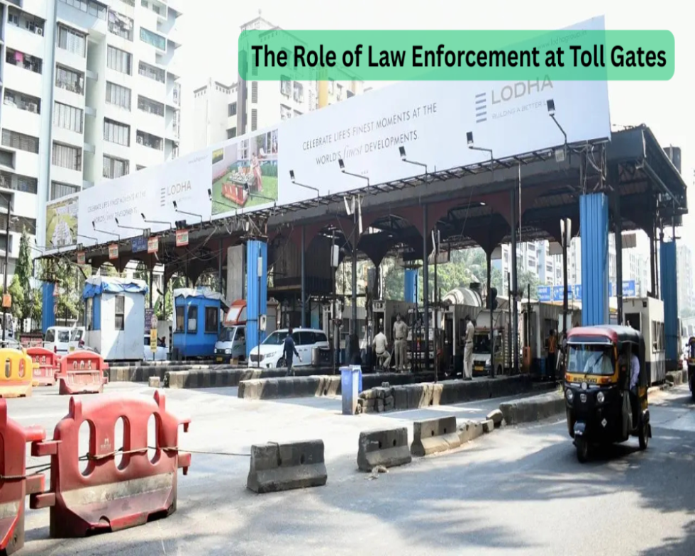 Describe the Role of Law Enforcement at Toll Gates - Hello Auditor