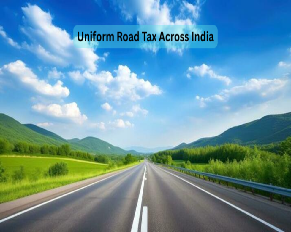 Establish the Need for a Uniform Road Tax Across India - Hello Auditor