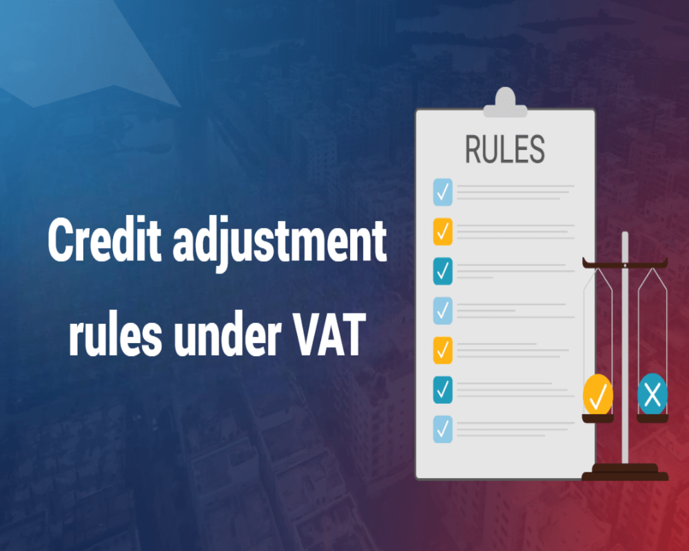Define credit adjustment rules under VAT. - Hello Auditor