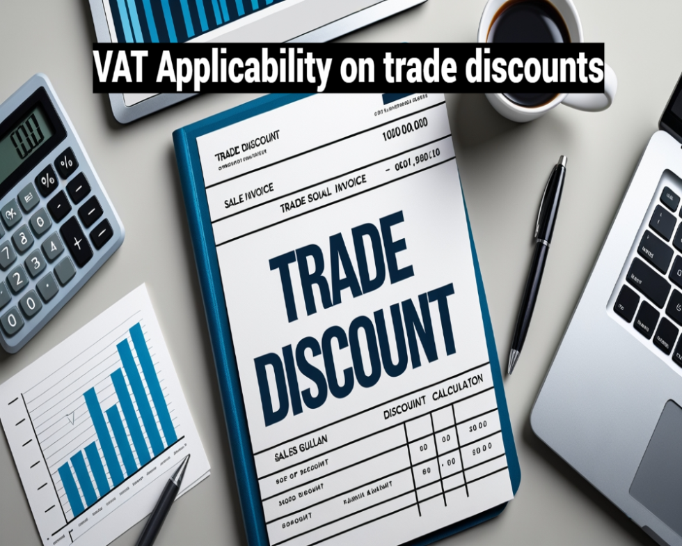 Briefly outline VAT applicability on trade discounts. - Hello Auditor