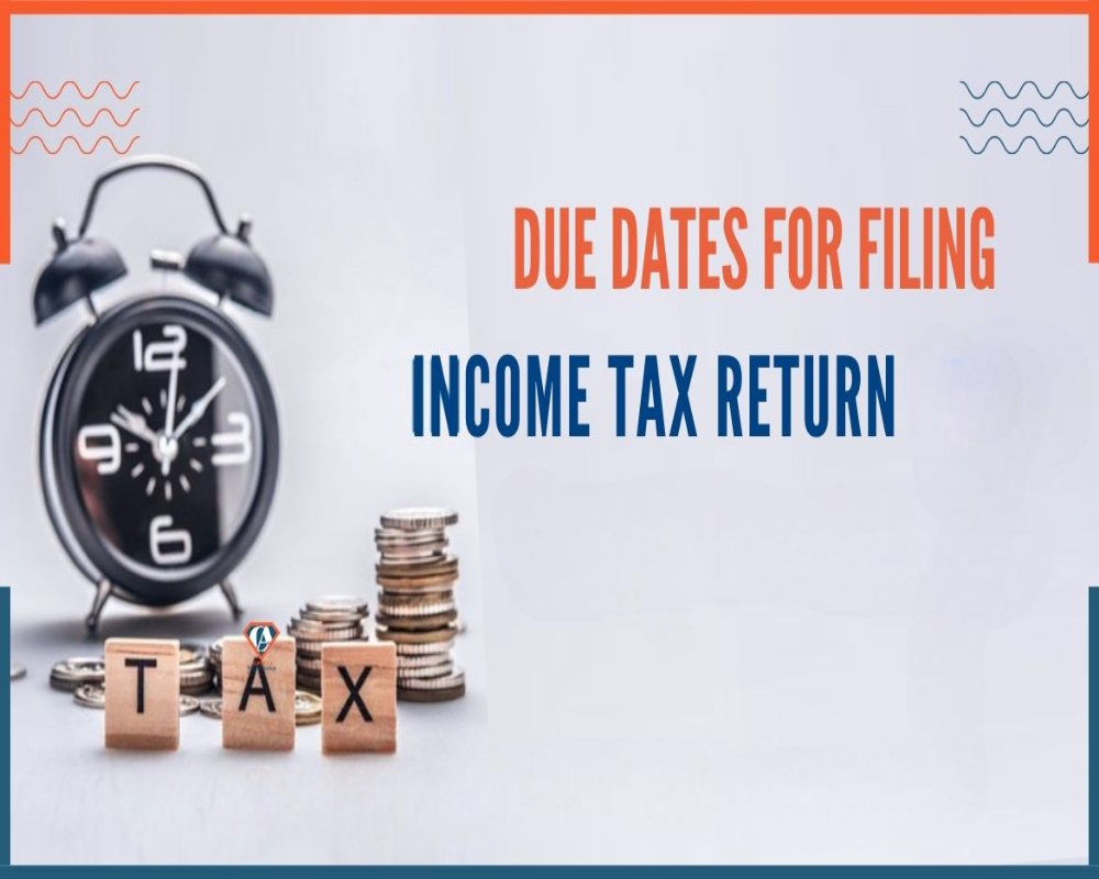What are the due dates for filing income tax returns? - Hello Auditor