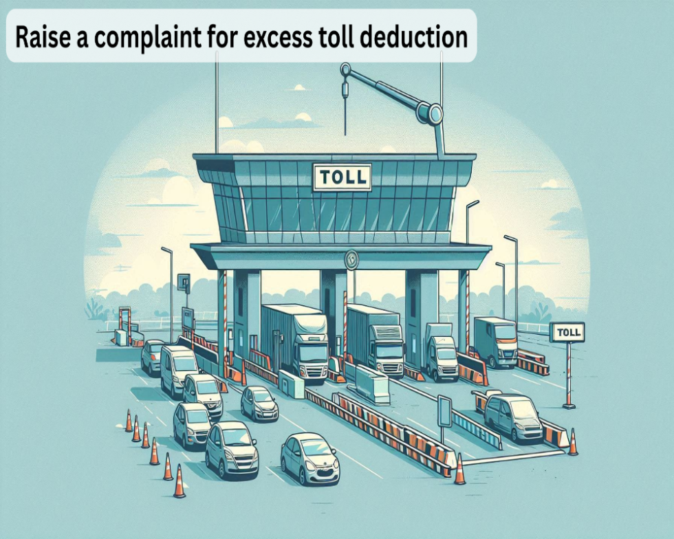 How to raise a complaint for excess toll deduction? - Hello Auditor